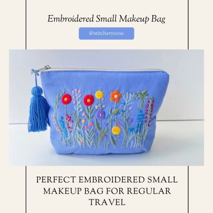 The Perfect Embroidered Small Makeup Bag for Regular Travel – Stitchery ...